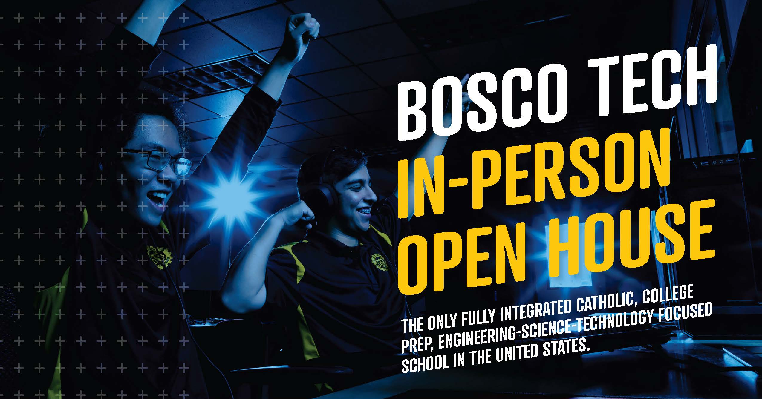 Bosco Tech Open House is November 14th – InTouch Newsletter | Salesian ...