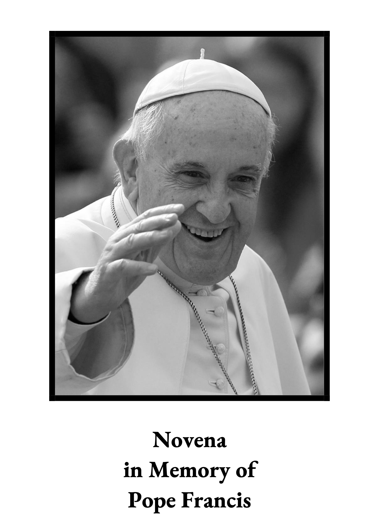 Novena in Memory of Pope Francis / Novena en memorial del Papa ...